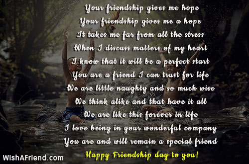 Your friendship gives me hope , Friendship Day Poem