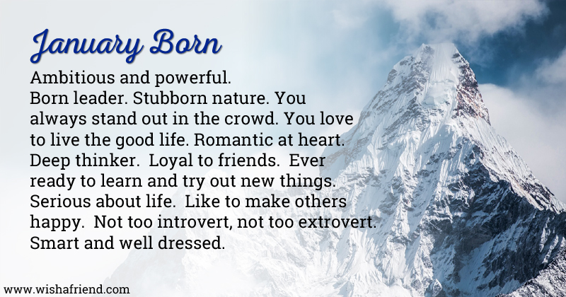 What does your Birth Month say about you? - Born in January