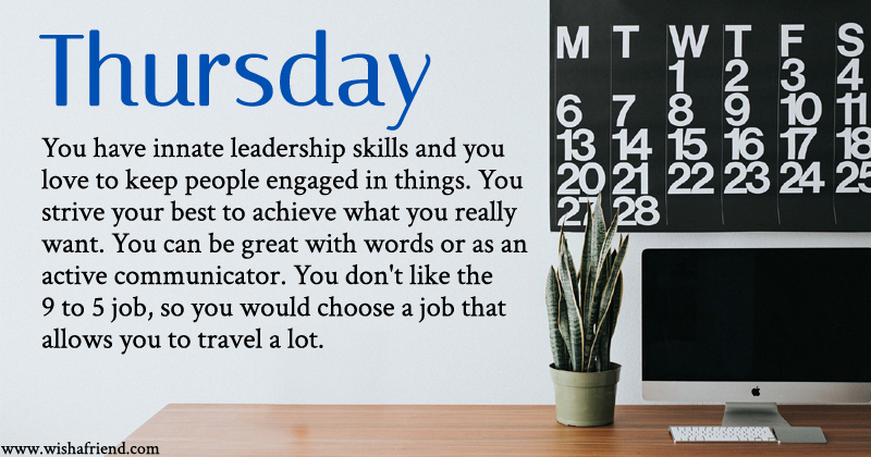 Day of Birth - Career : Born on Thursday