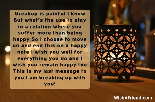 Breakup is painful I know But, Breakup Message