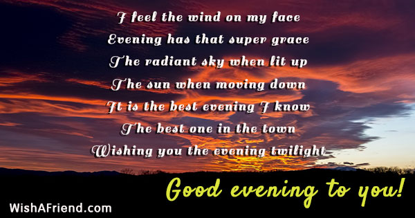 I feel the wind on my, Good Evening Message