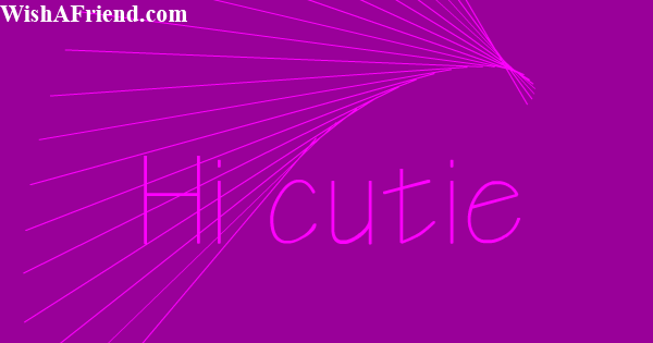 Hi cutie, Cute Gifs